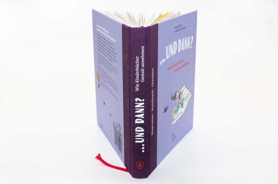 und dann? Wie Kinderbücher Gestalt annehmen. - Verlag Hermann Schmidt